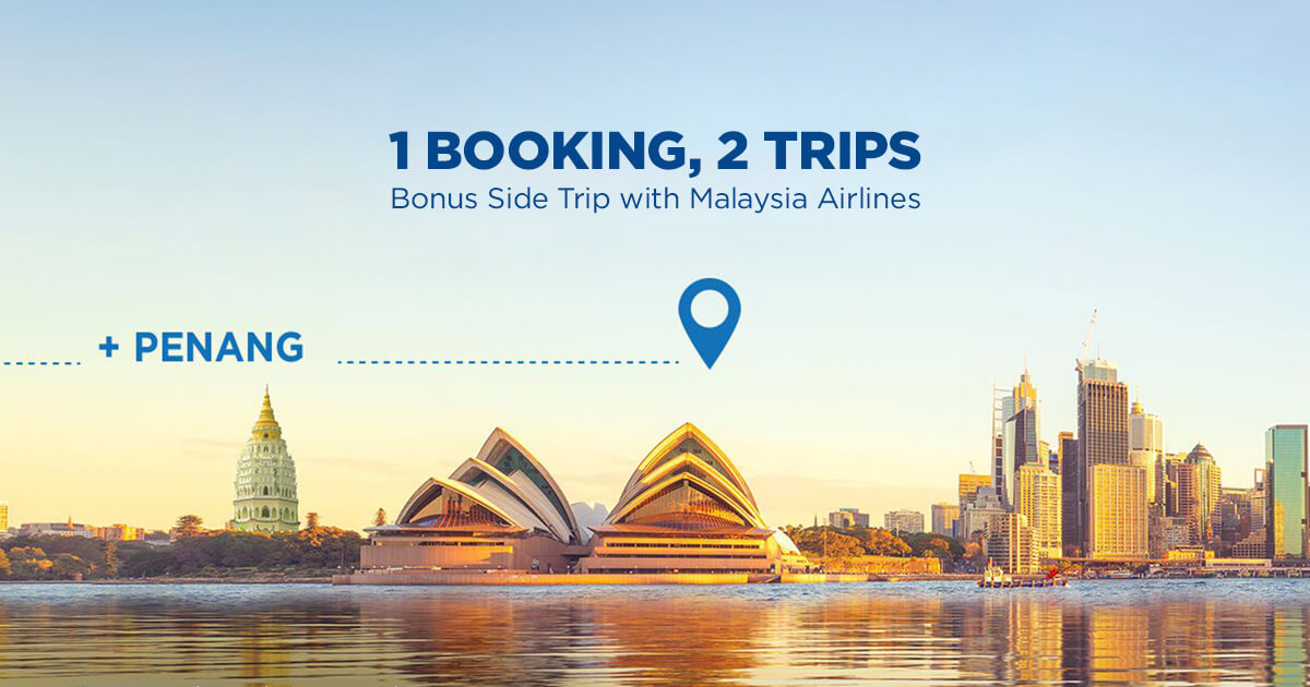 Get Bonus Side Trip to Explore Malaysia | Malaysia Airlines