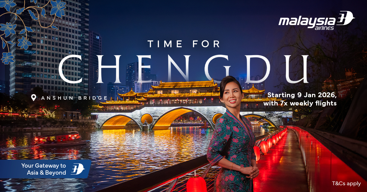 Malaysia Airlines | Time for Chengdu